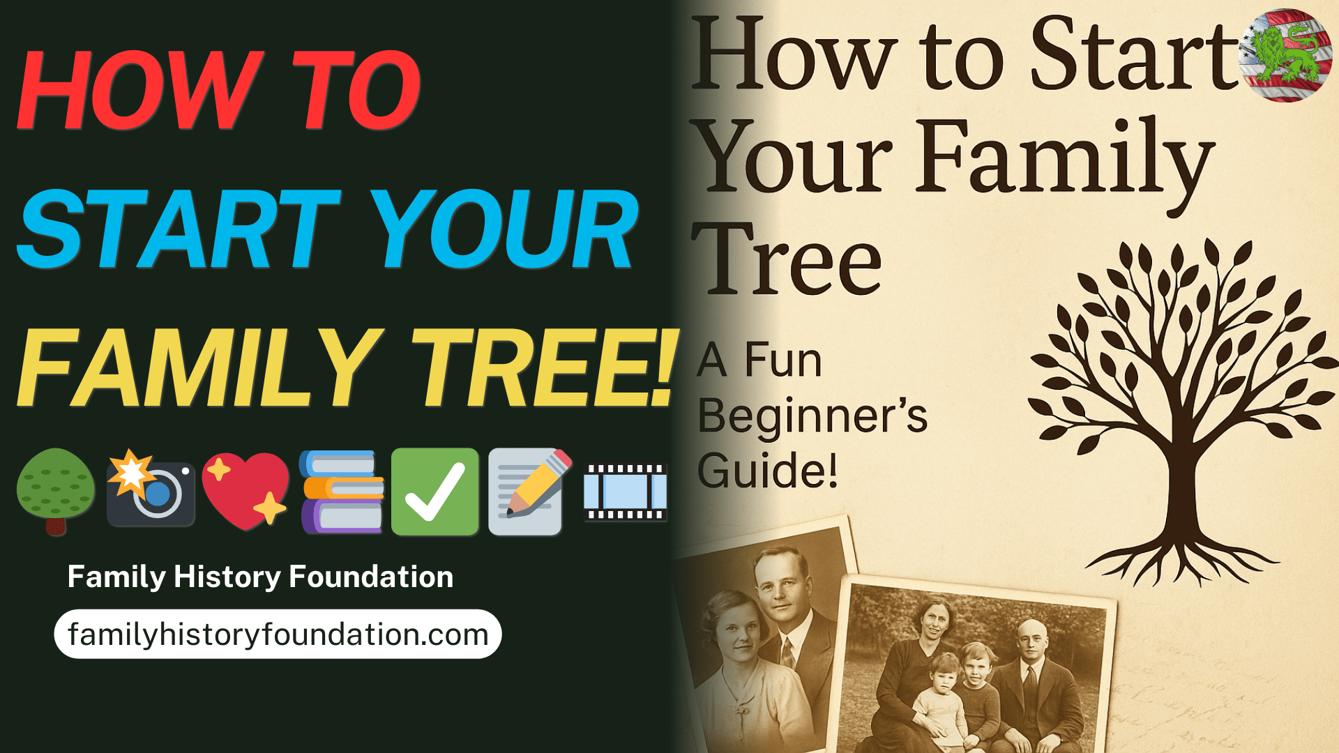 How to Start Your Family Tree: An Easy 10 Step Guide to Discovering ...